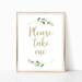 Printable Please Take One Sign Party Favors Please Tahle One Wedding ...