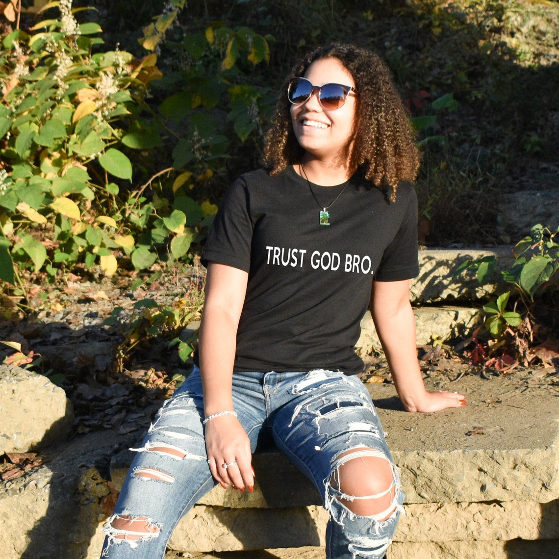 Trust God Bro Unisex/mens Fit Shirt Just Trust God Religious - Etsy