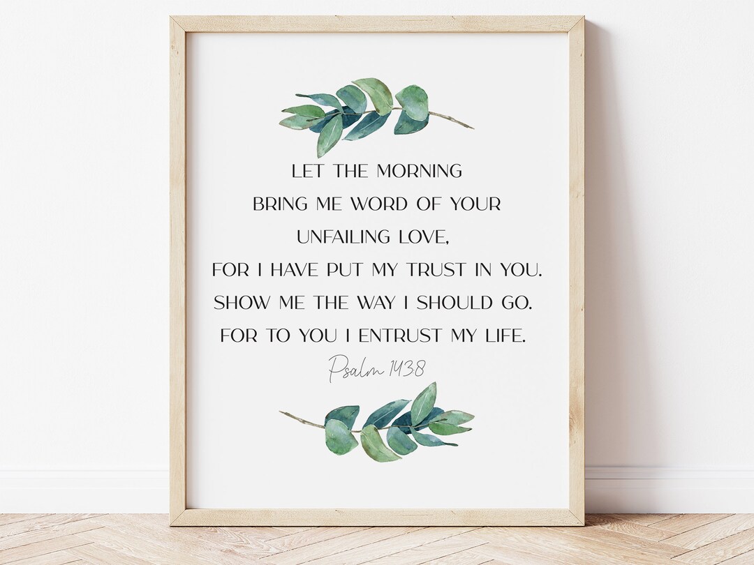 Psalm 143:8 printable Bible Verse Wall Art Let the Morning - Etsy
