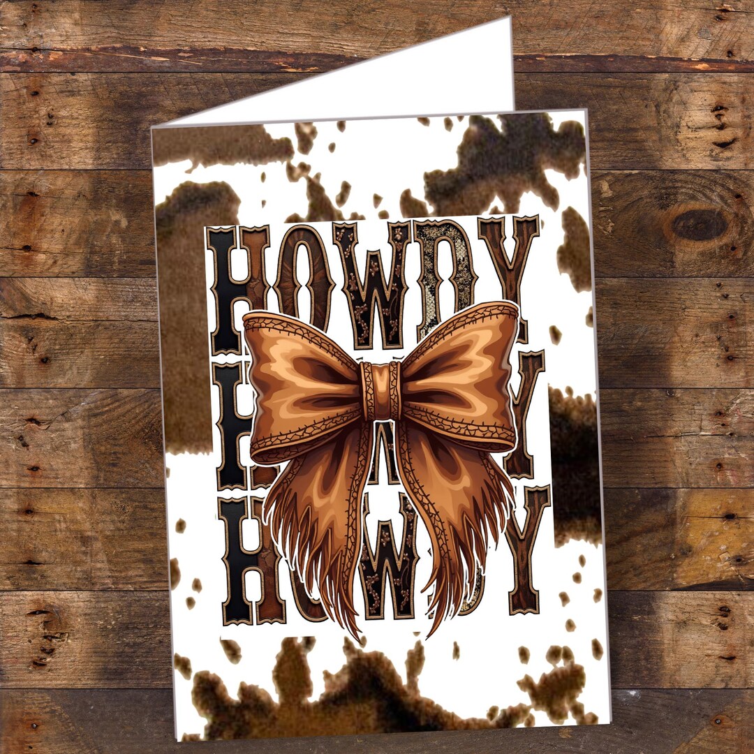 Howdy Howdy Howdy Greeting Cards Western Greeting Cards Bows and ...