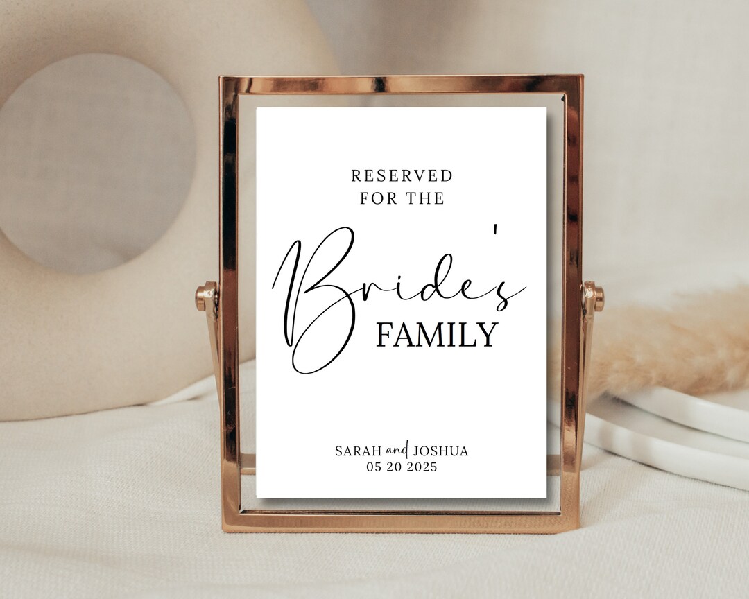 Wedding Reserved for Brides Family Sign Template Wedding Reserved Sign ...