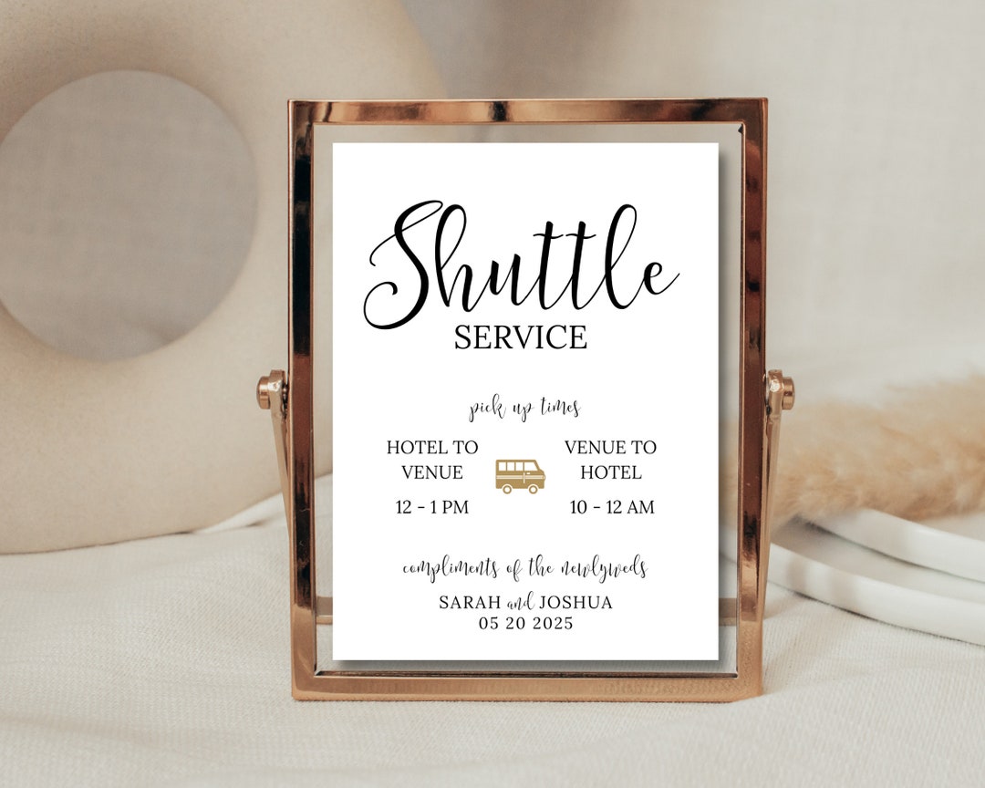 Shuttle Service Sign Template Wedding Reception Shuttle Sign Wedding ...