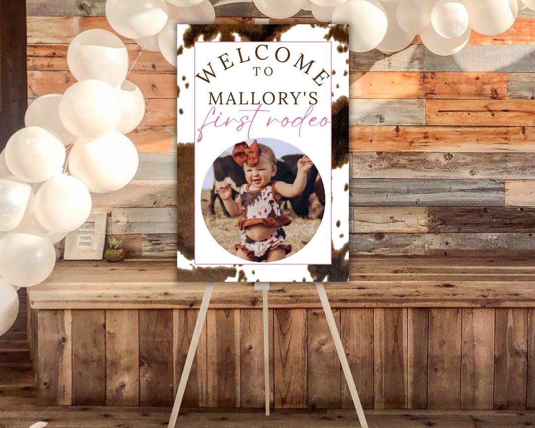 1st Rodeo Cowgirl Welcome Sign Template Birthday Party Welcome Sign ...