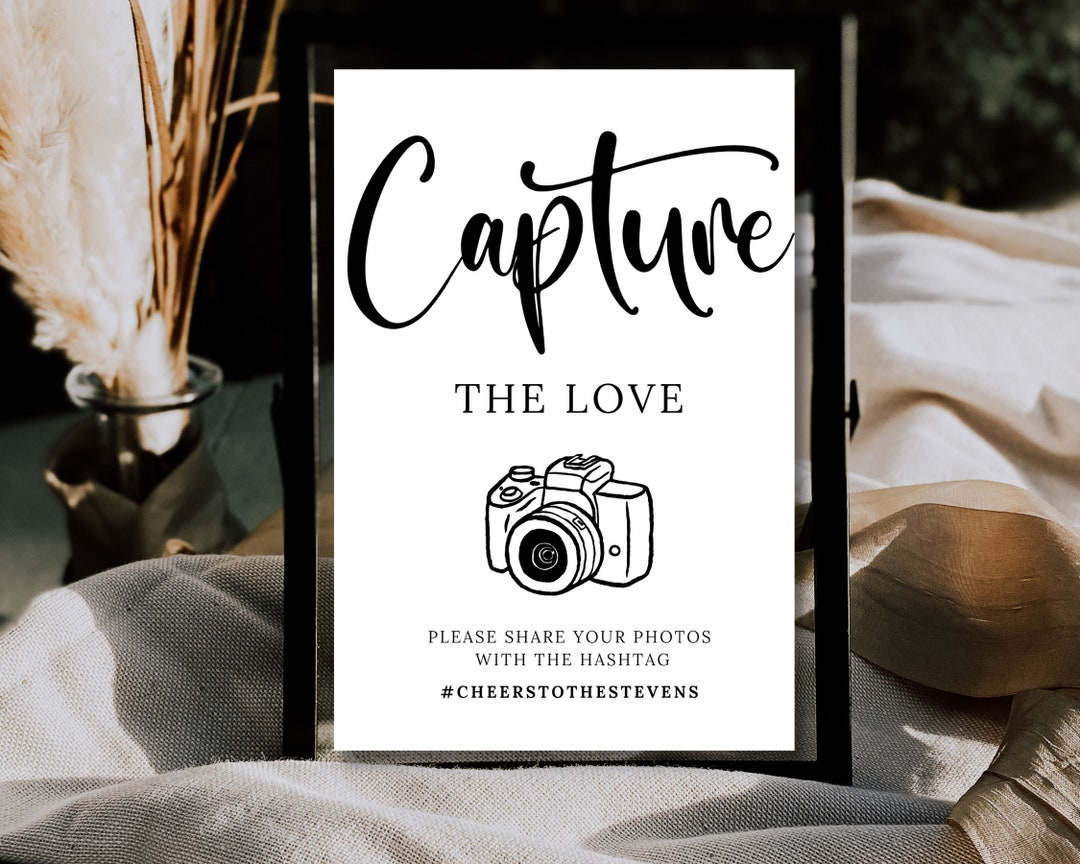Wedding Event Signage Capture the Love Sign Template 5x7 Table Signs ...