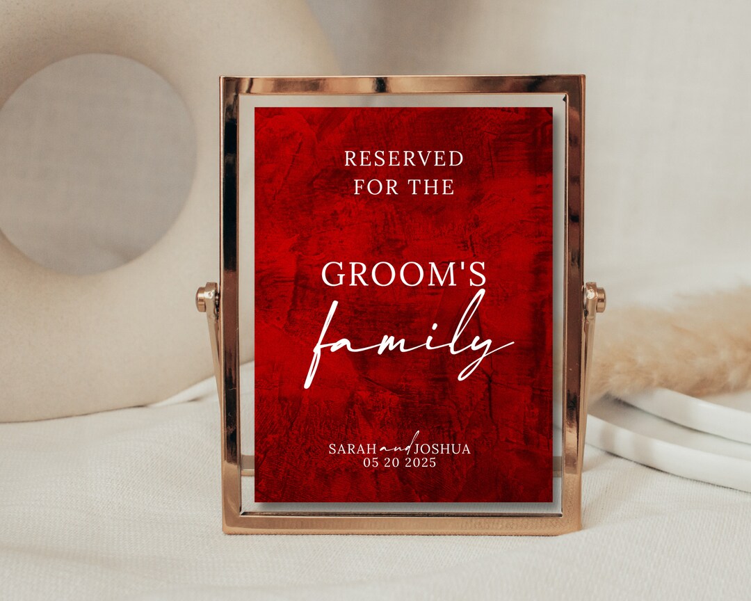 Modern Red Wedding Signs Template Grooms Family Reserved Sign Red Table ...