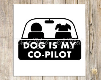 Dog is My Co Pilot - Etsy