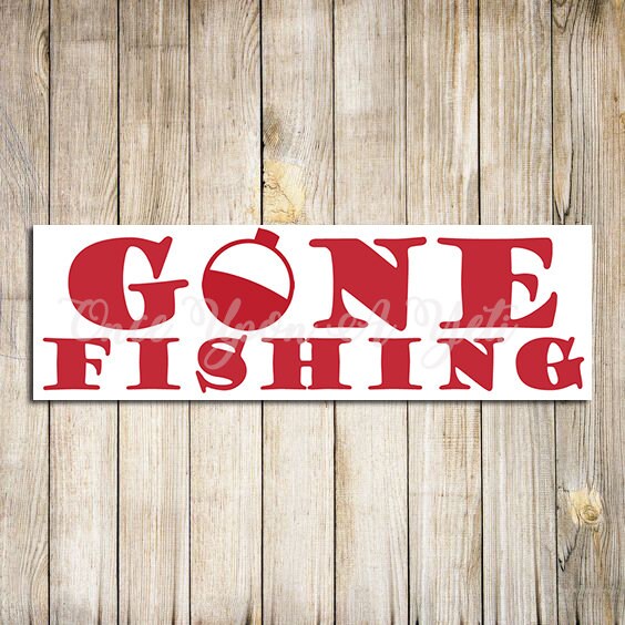 Gone Fishing Vinyl Decal Car Window Decal Laptop Decal - Etsy