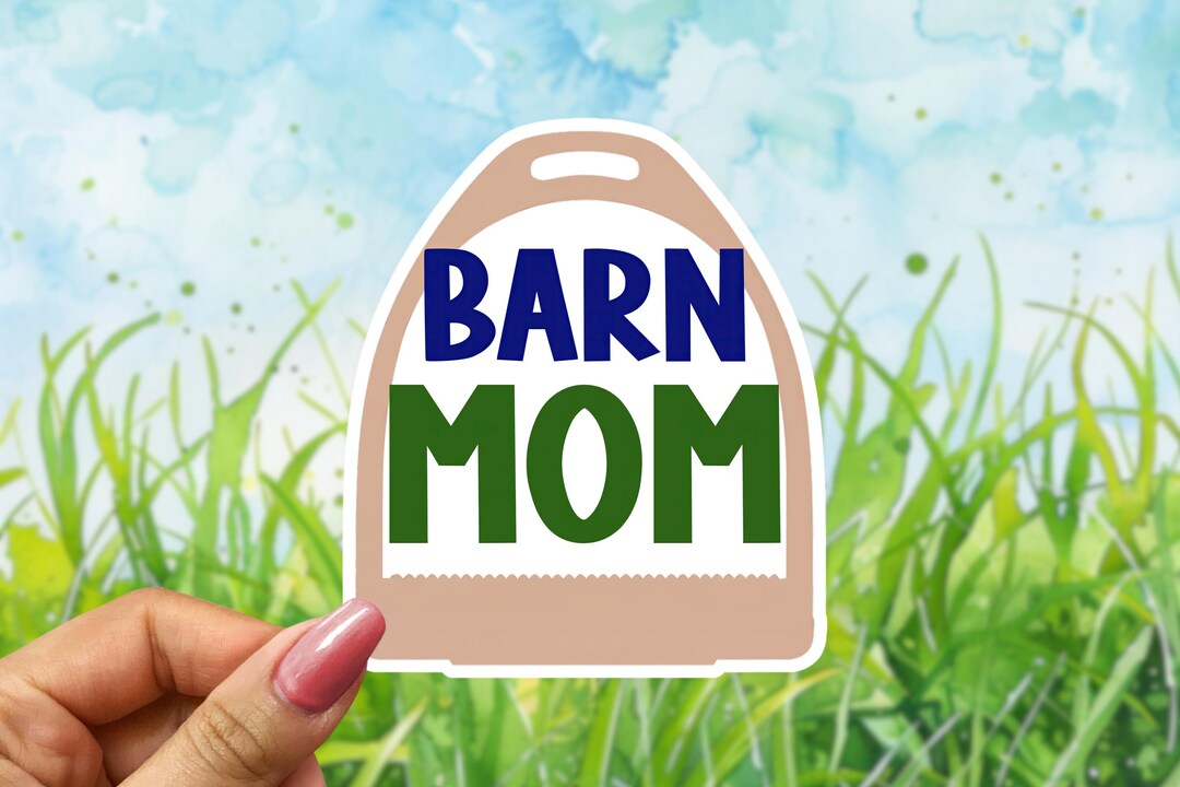 Barn Mom Vinyl Sticker: Waterproof Horse Lover Decal - Etsy