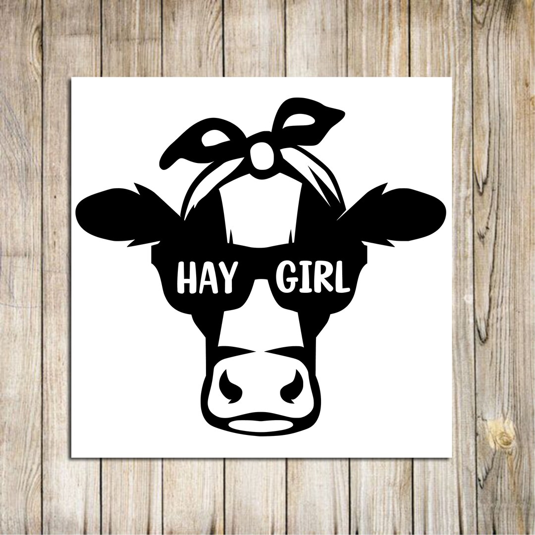 Hay Girl Decal, Cow Car Decal, Cow Sticker, Cow Head Decal, Funny Cow ...