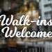Walk-ins Welcome Decal Salon Decal Decal Store Decal Store Sticker ...