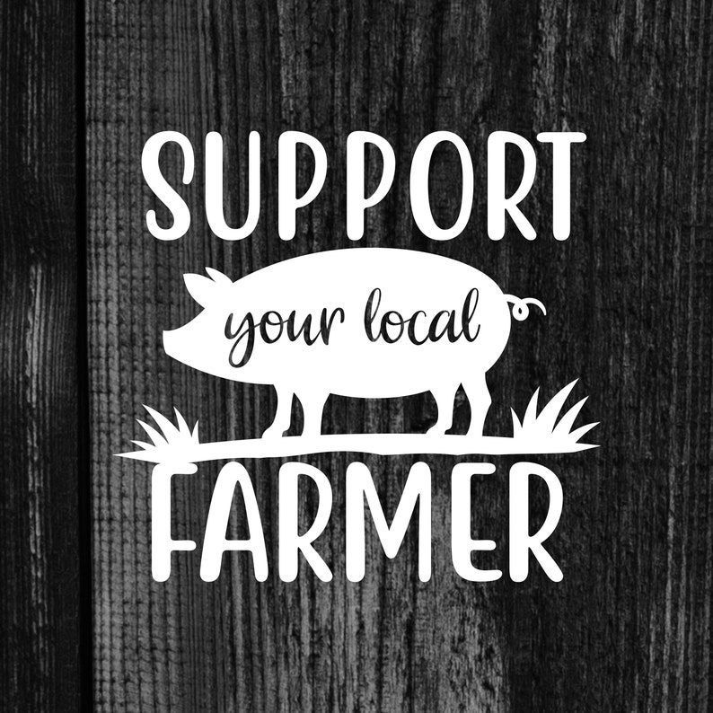 Support Your Local Farmer Decal Tractor Sticker Agricultural - Etsy