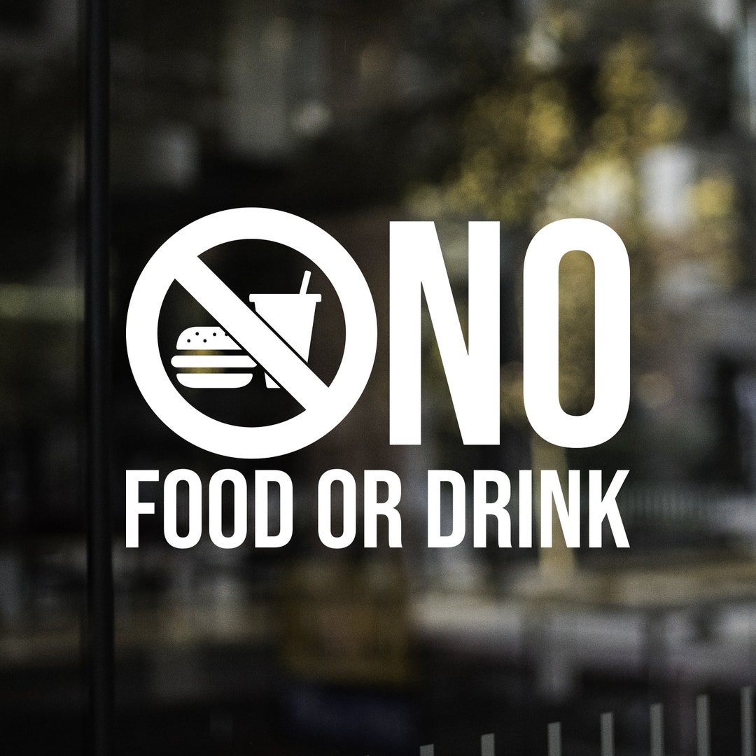 No Food or Drink Decal No Eating or Drinking Decal Store Decal Store ...
