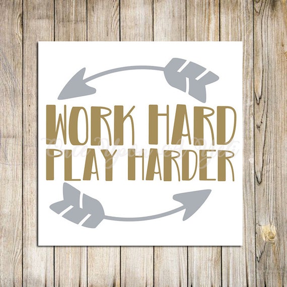 Work Hard Play Harder Decal Truck Decal YETI Decal Car | Etsy