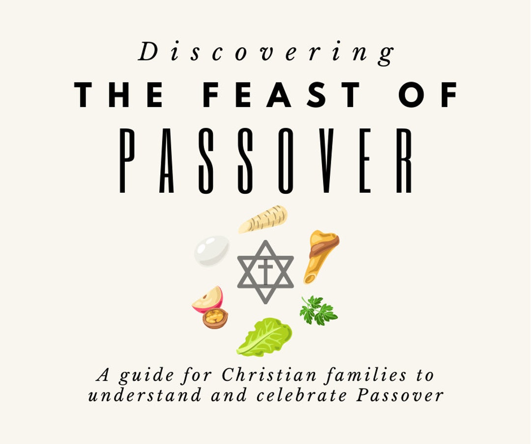 Discovering the Feast of Passover (PDF) for Christian Families - Etsy