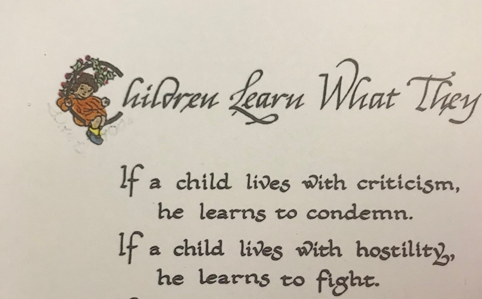Children Learn What They Live Poem by Dorothy L. Nolte. Original ...