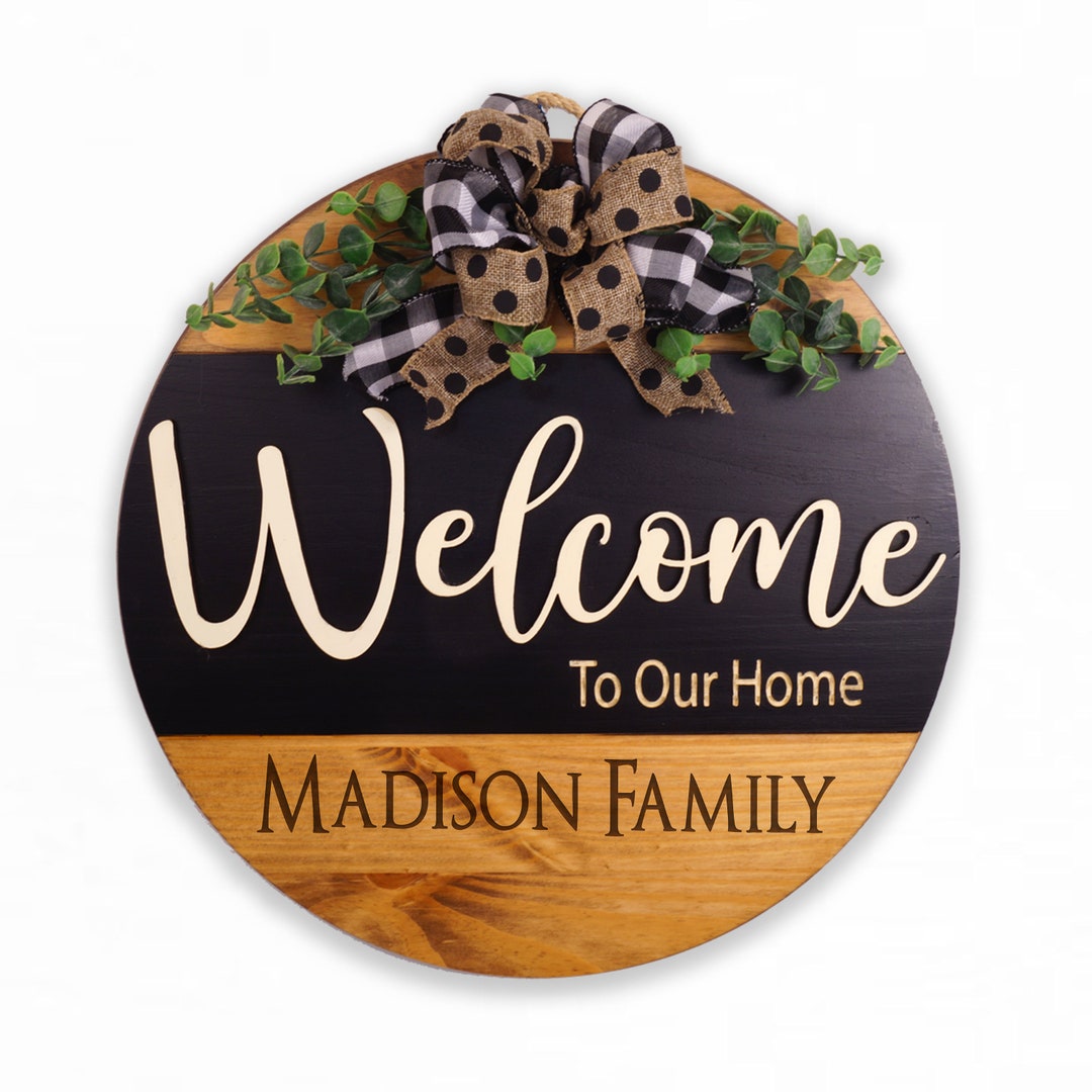Personalized Round Welcome Sign, Welcome to Our Home Sign, Front Door ...