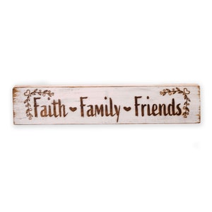 Faith Family Friends Sign, Shelf Sitter, - Etsy