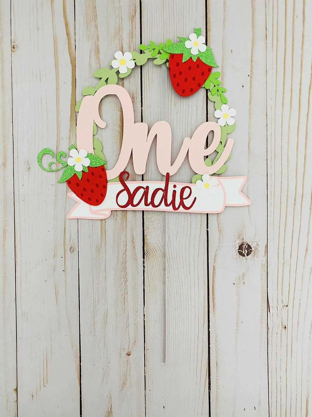 Strawberry Cake Topper Strawberry 1st Birthday Strawberries - Etsy
