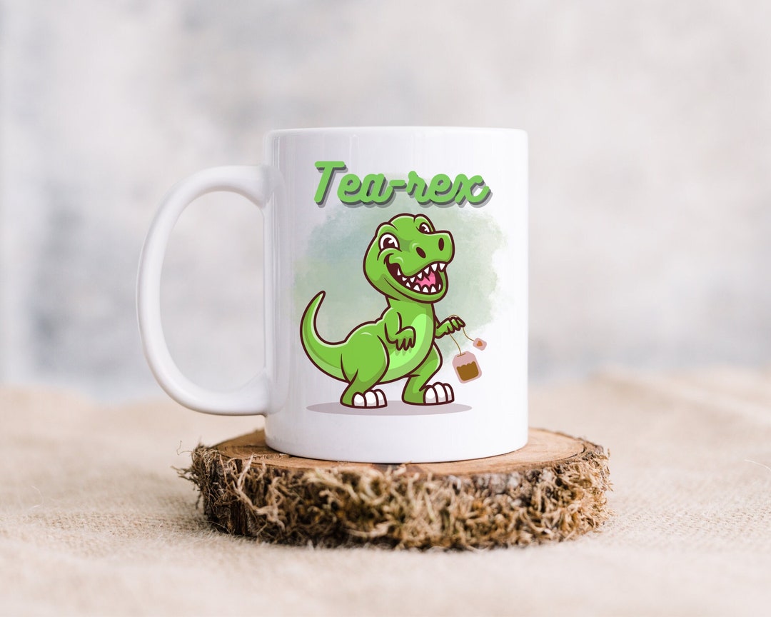 Tea-rex Cute T-rex Mug 11oz, Dinosaur Coffee Mug, Funny T-rex Mug ...