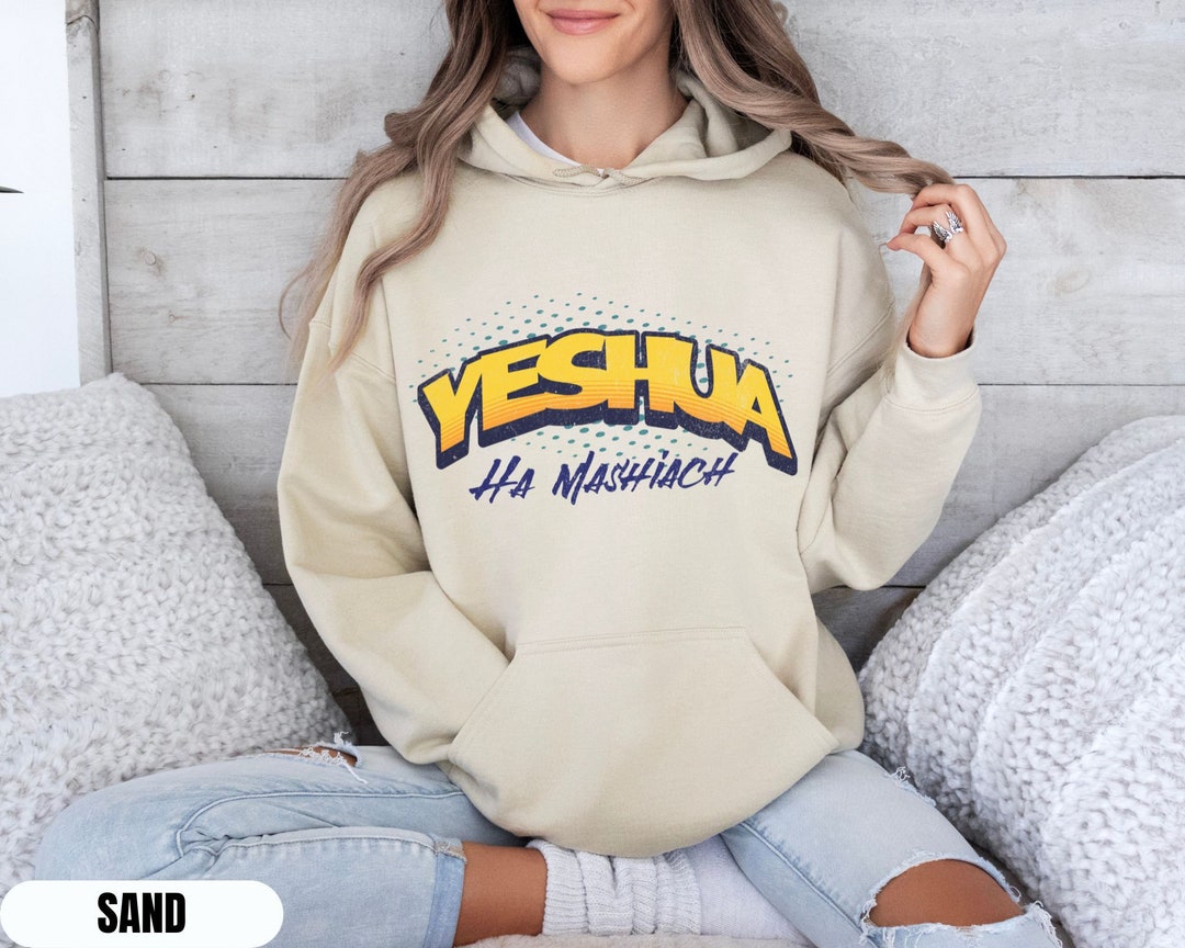 Yeshua Ha Mashiach Hoodie, Christ the Messiah in Hebrew Hoodie, Trendy ...
