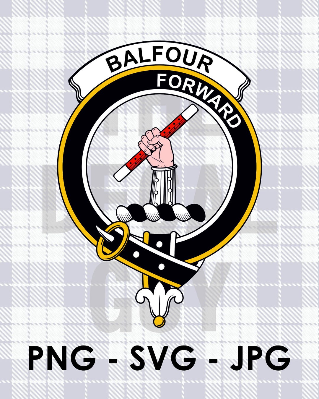 Balfour Scottish Clan Crest Badge: SVG, PNG, JPG for Vinyl, Sublimation ...