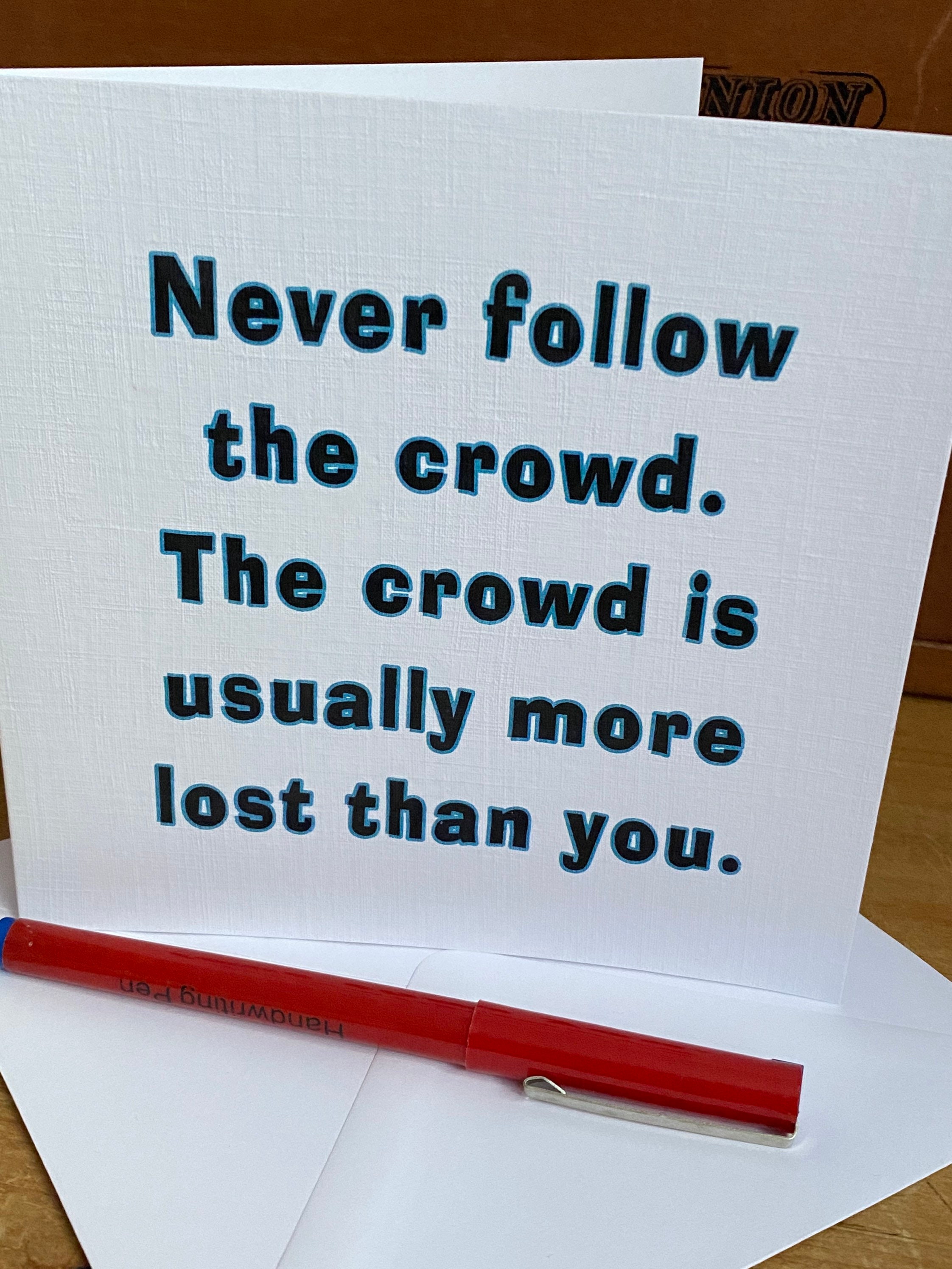 Never Follow the Crowd Theyre as Lost as You. Quality Linen - Etsy