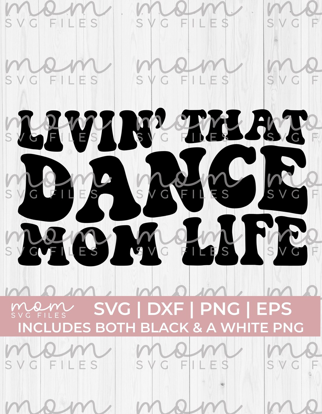 Dance Mom Svg Png, Livin That Dance Mom Life Svg, Dance Svg Png ...