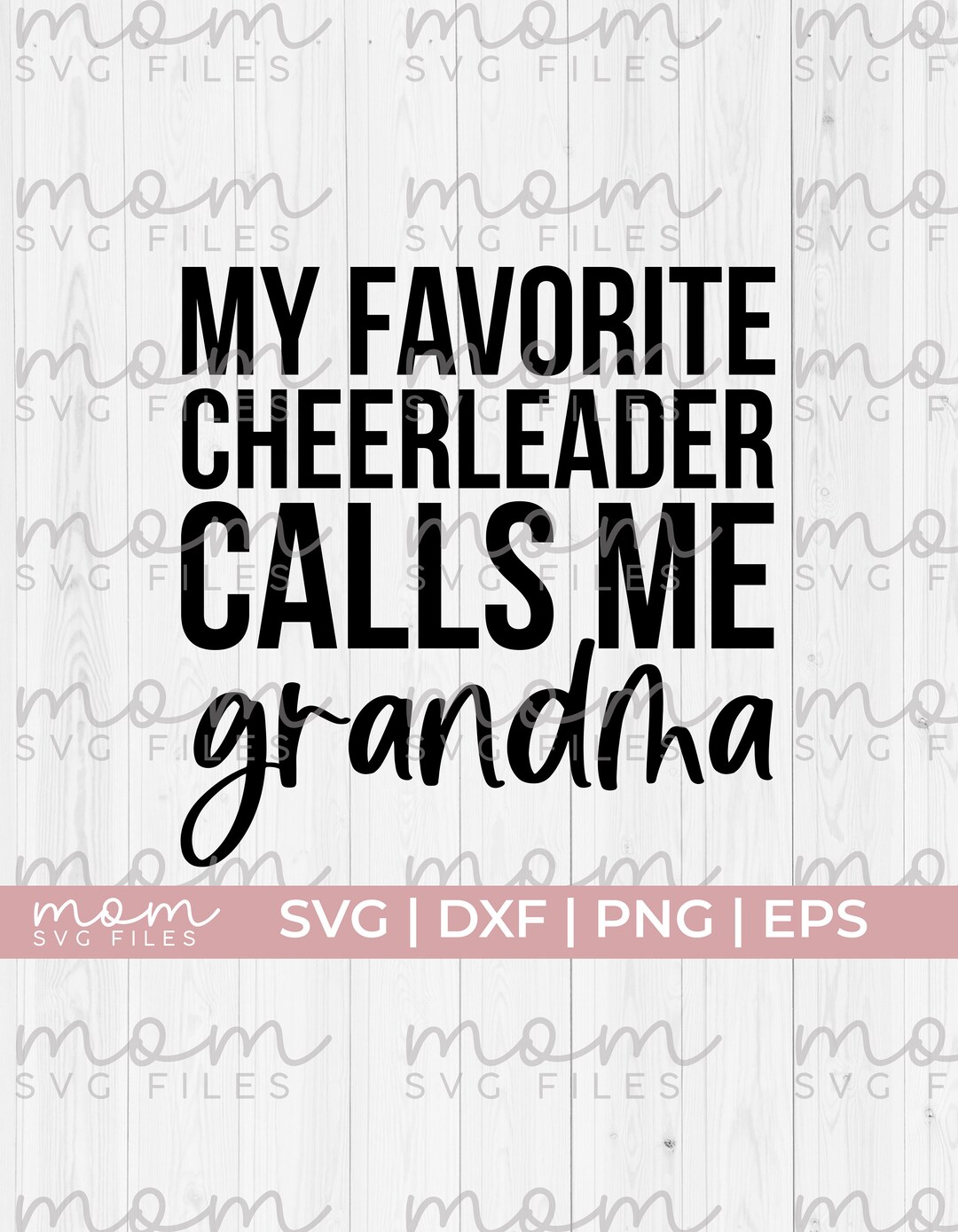Cheer Grandma Svg, My Favorite Cheerleader Calls Me Grandma Svg, Cheer ...