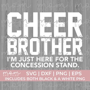 Cheer Brother Svg Png, Cheer Bro Svg Png, Funny Cheer Bro Svg, I'm Just ...