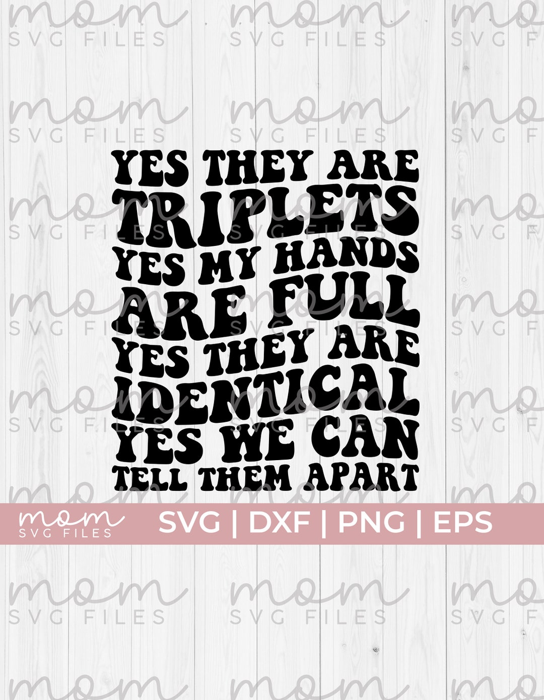 Identical Triplets Svg, Triplet Mama Svg, Yes They Are Triplets Svg ...