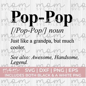 Pop Pop Svg Png, Pop Svg Png, Pop Pop Definition Svg, Pop Pop Shirt Svg ...
