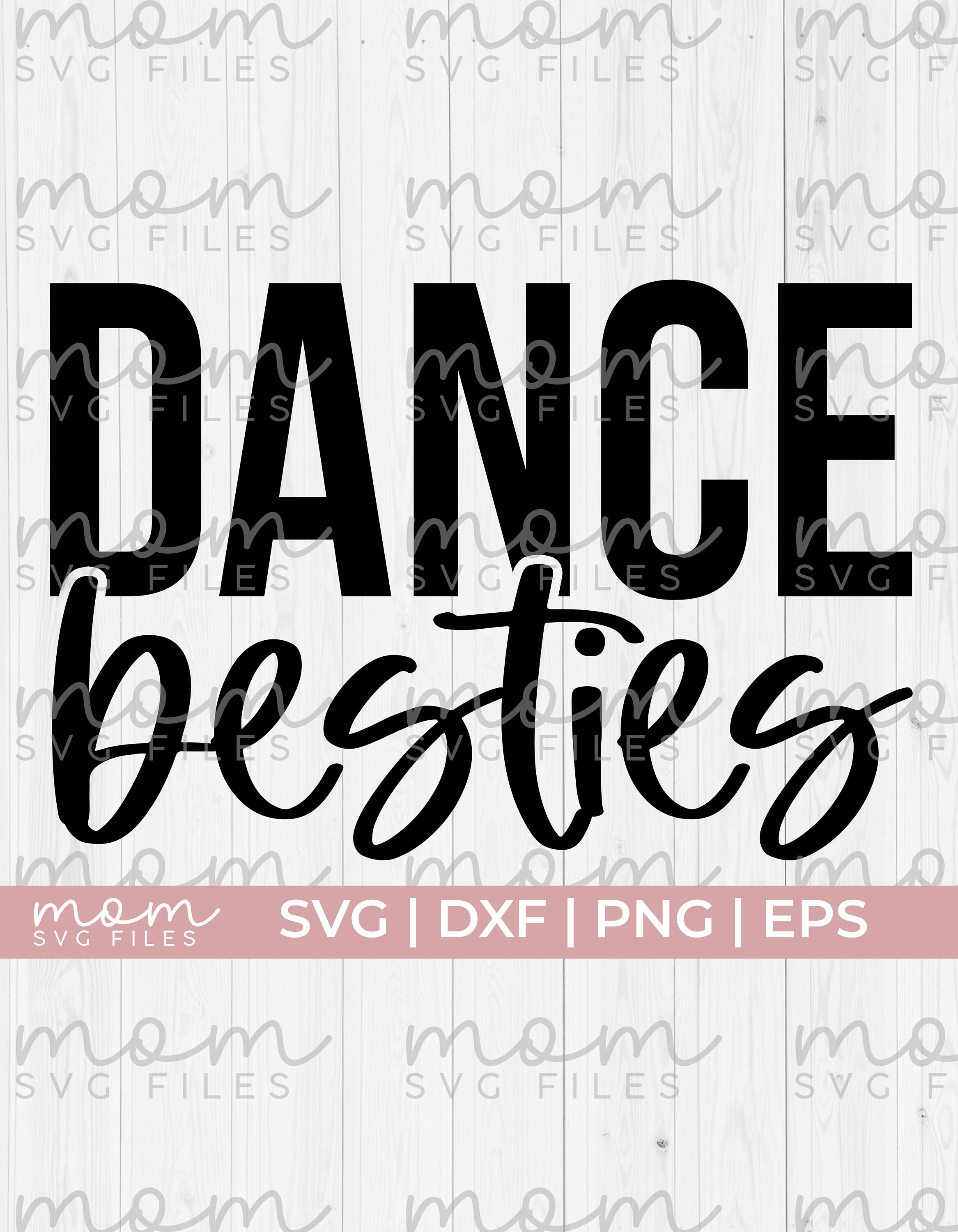 Dance Shirt Svgdance Besties Svgdance Friends Svgdancing - Etsy