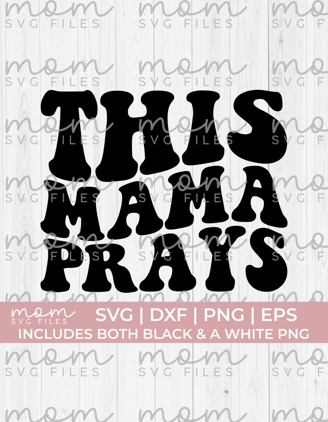 This Mama Prays Svg Png, Christian Mom Svg Png, Religious Mom Svg ...