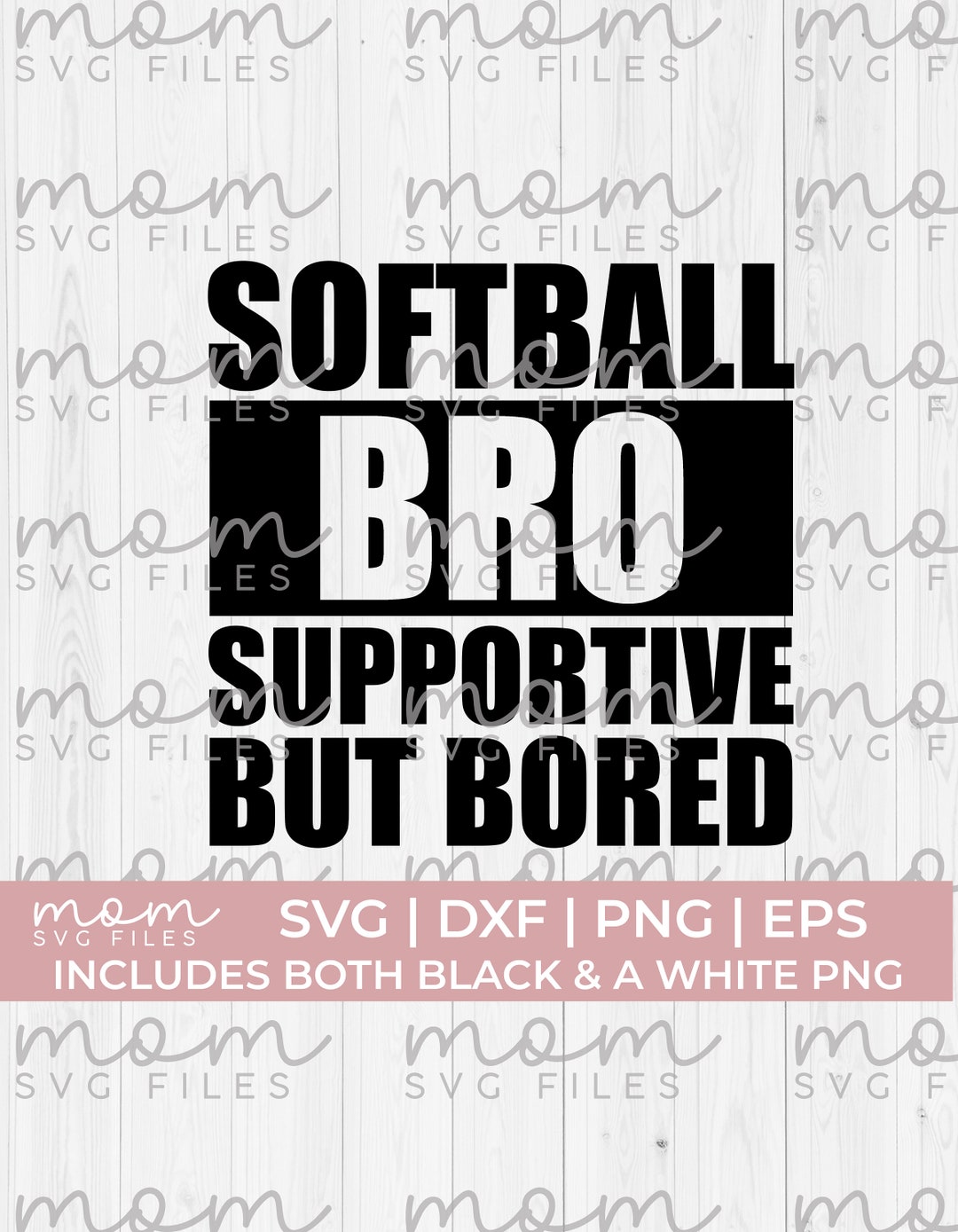Softball Brother Svg Png, Softball Bro Svg Png, Softball Bro Supportive ...