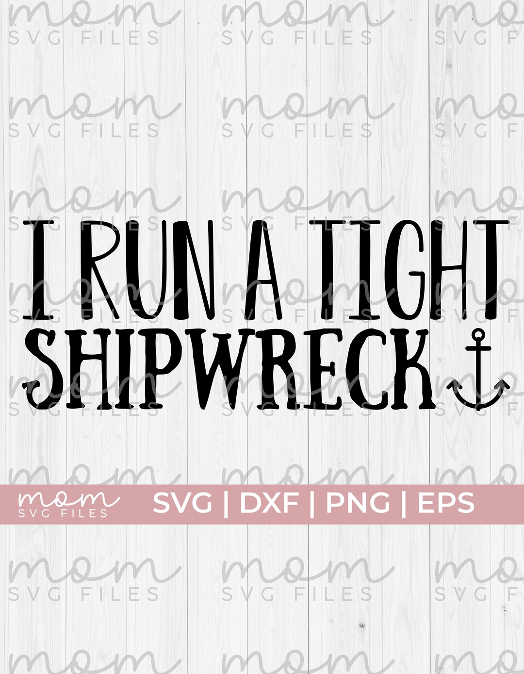 Shipwreck Svg Beach Svg Nautical Svg I Run a Tight - Etsy Australia