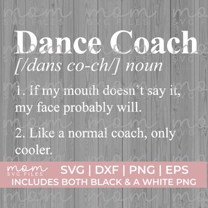 Dance Coach Svg Png, Dance Coach Definition Svg, Dance Teacher Svg Png ...