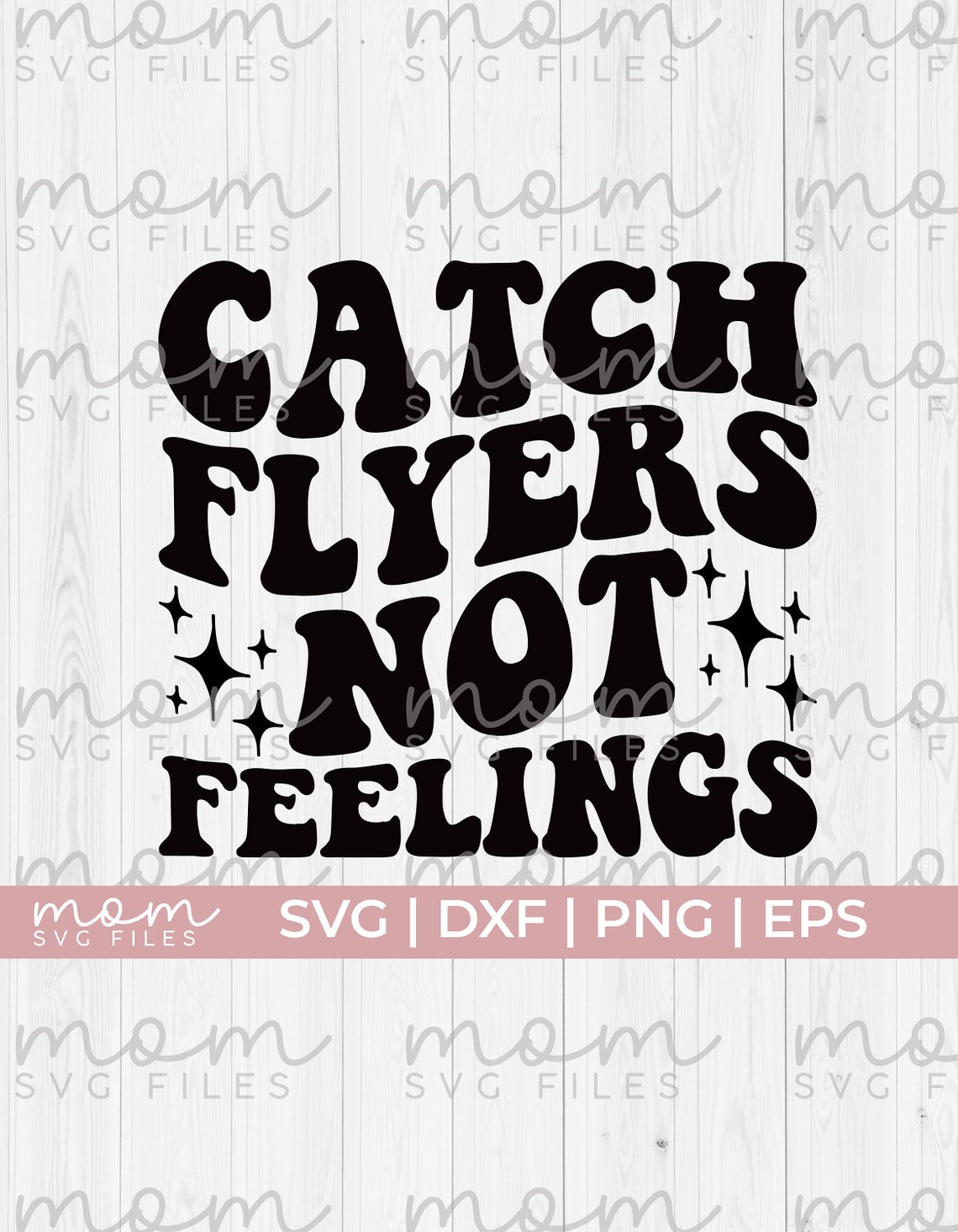 Catch Flyers Not Feelings Svg, Cheer Base Svg, Cheerleading Svg, Funny ...