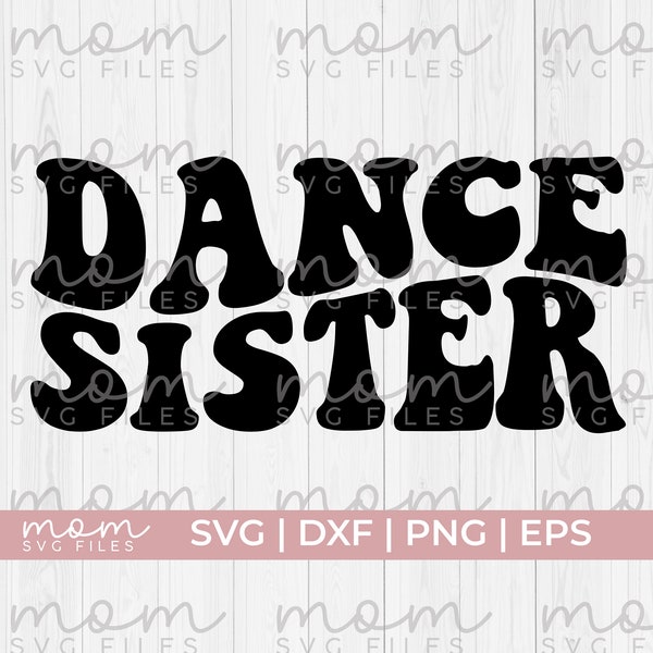 Dance Sister Svg - Etsy
