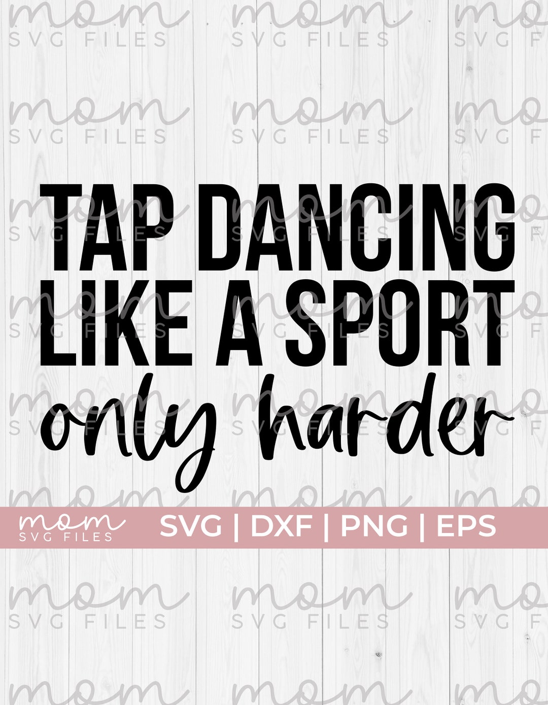 Tap Dancing Svg, Tap Dancer Svg, Tap Svg, Tap Dancing Shirt Svg, Dance ...