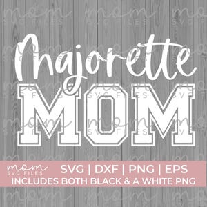 Majorette Svg Png, Majorette Mom Svg Png, Majorette Dancer Svg, Baton ...