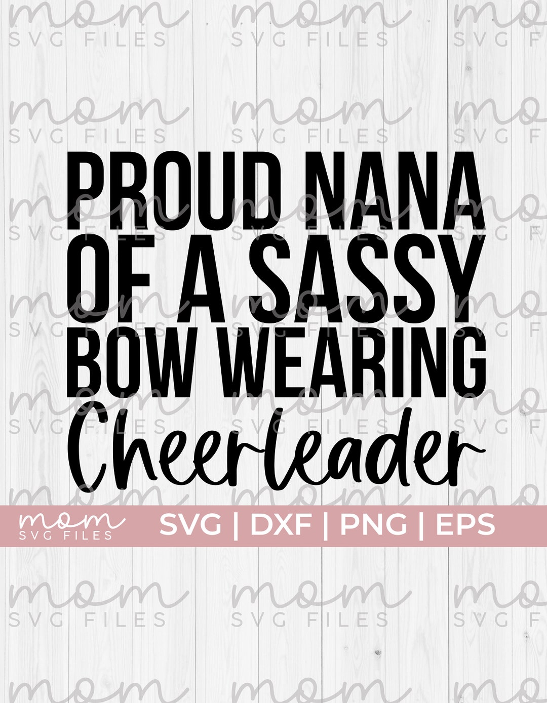 Cheer Nana Svg Png, Proud Nana of a Sassy Bow Svg, Cheer Nana Png ...