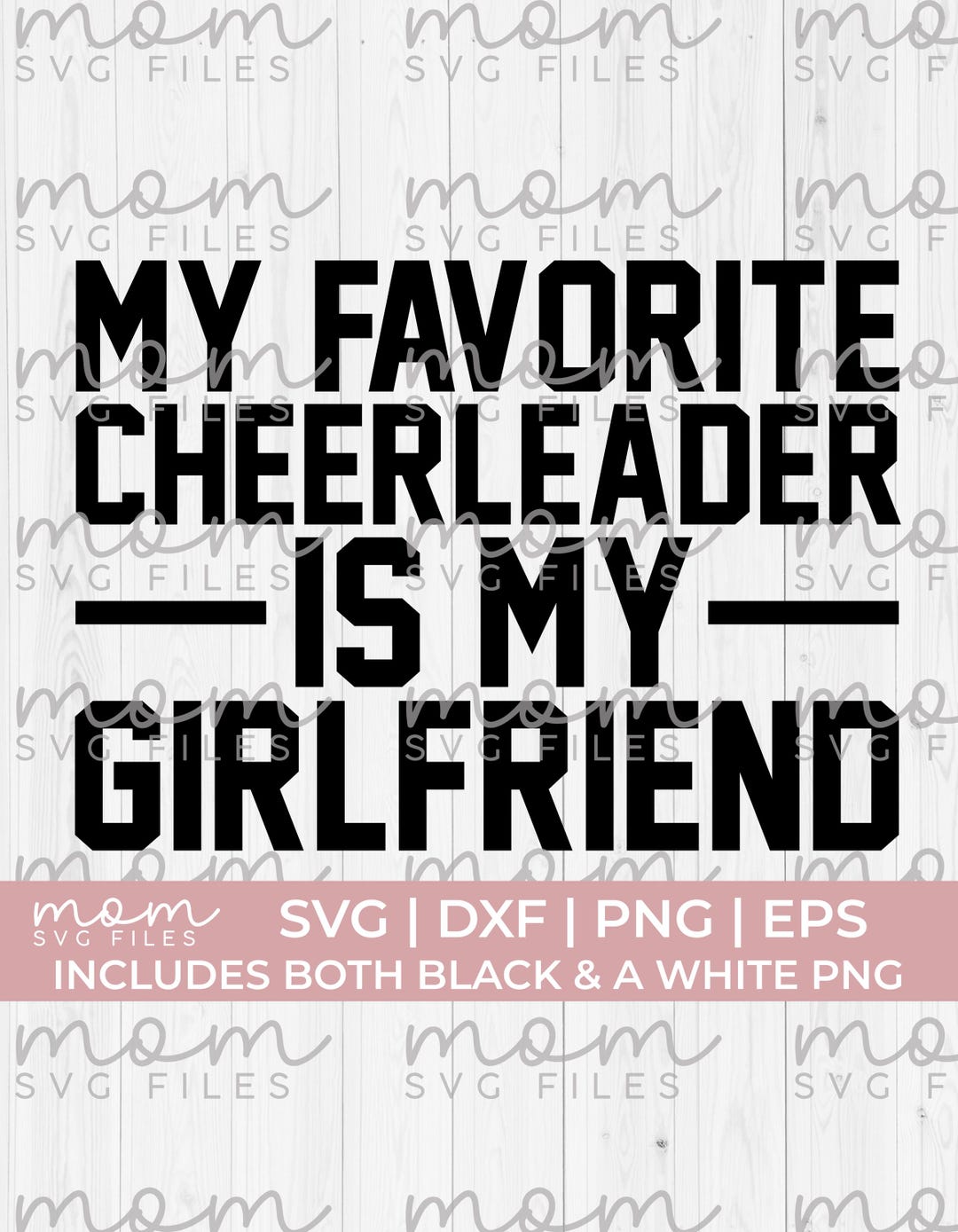 Cheer Boyfriend Svg Png, My Favorite Cheerleader is My Girlfriend Svg ...