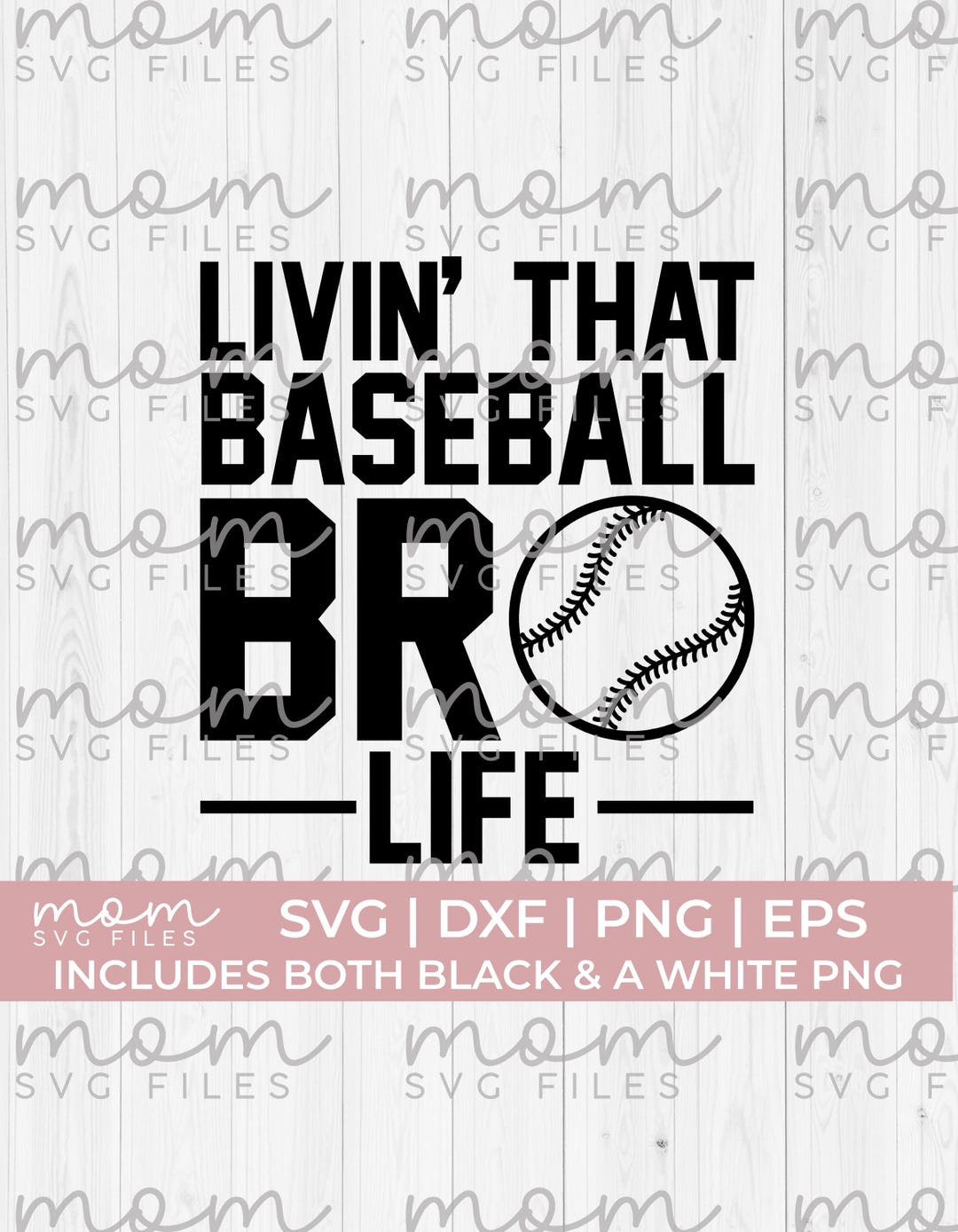 Baseball Brother Svg Png, Baseball Bro Svg Png, Livin' That Baseball ...