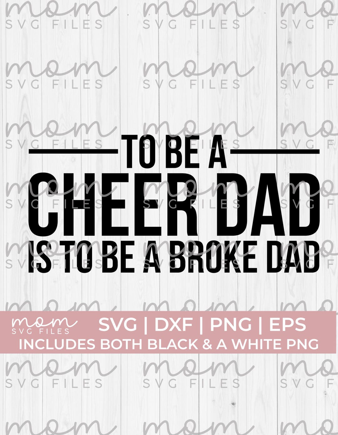 Cheer Dad Svg Png, to Be a Cheer Dad is to Be a Broke Dad Svg, Funny ...