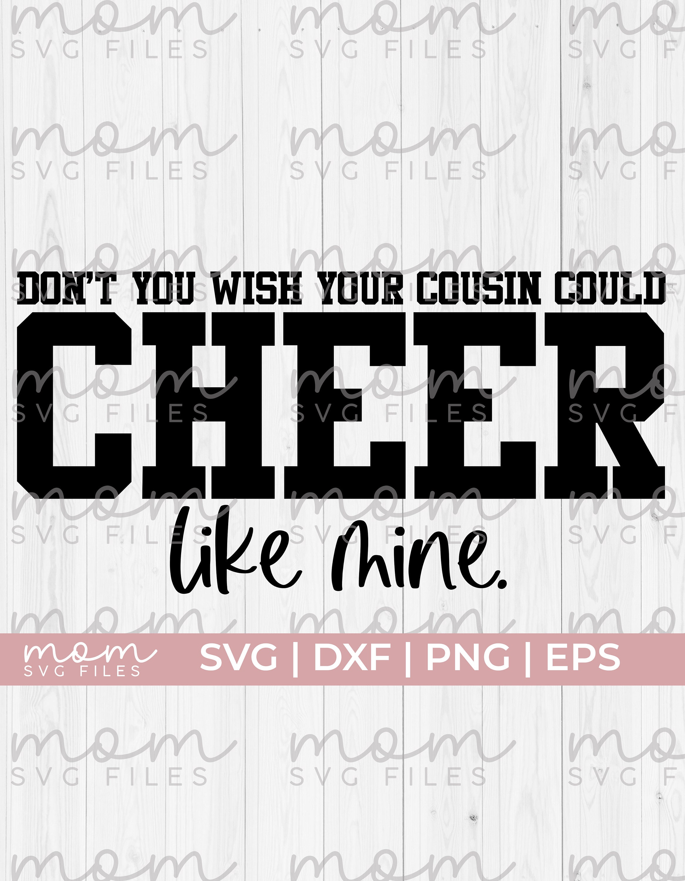 Cheer Cousin Svg, Cheer Cousin Shirt Svg, Dont You Wish Your Cousin ...