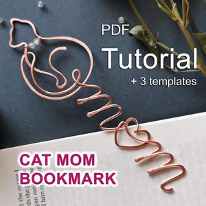Wire Wrap Bookmark Tutorial PDF, Metal Wire Cat Mom Bookmark 3 Patterns ...