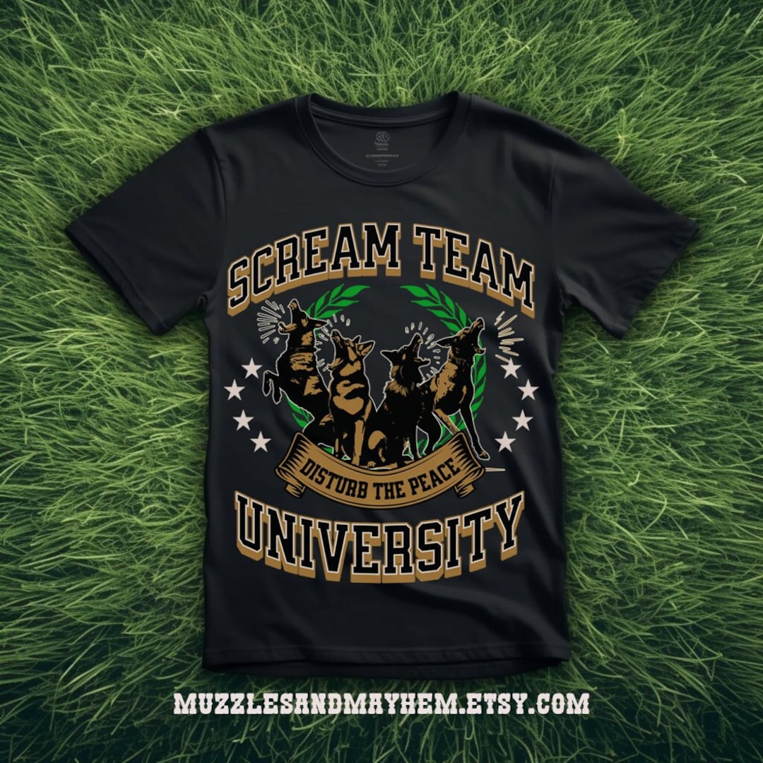 Scream Team University Dutch Shepherd German Shepherd Shirt, Funny Dog ...