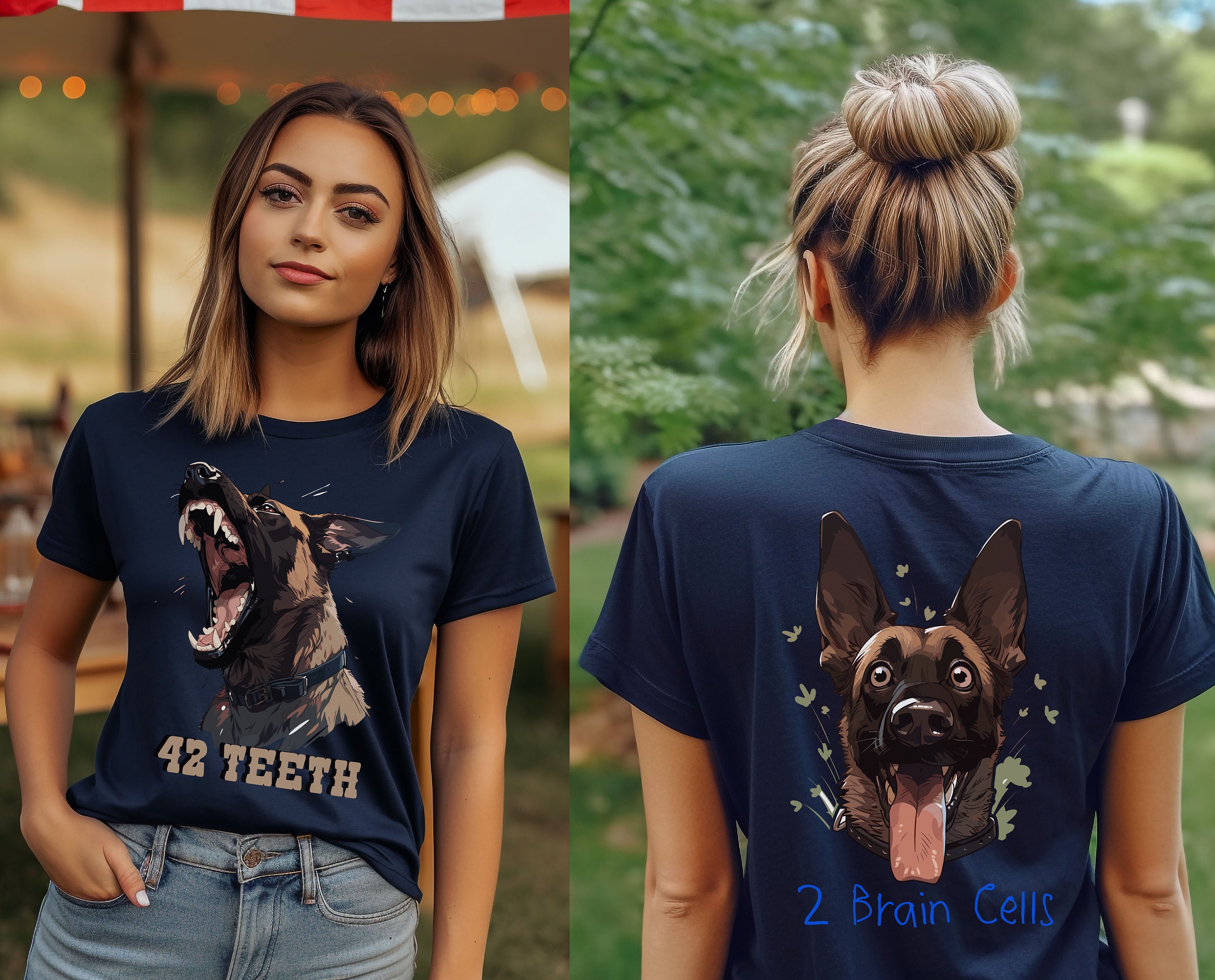 Malinois 42 Teeth and Only 2 Brain Cells Front Back Print Shirt, Funny ...