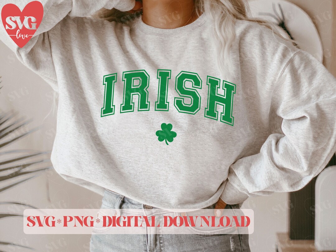IRISH College Font SVG PNG Cut File, Funny St. Patricks Paddys Day ...