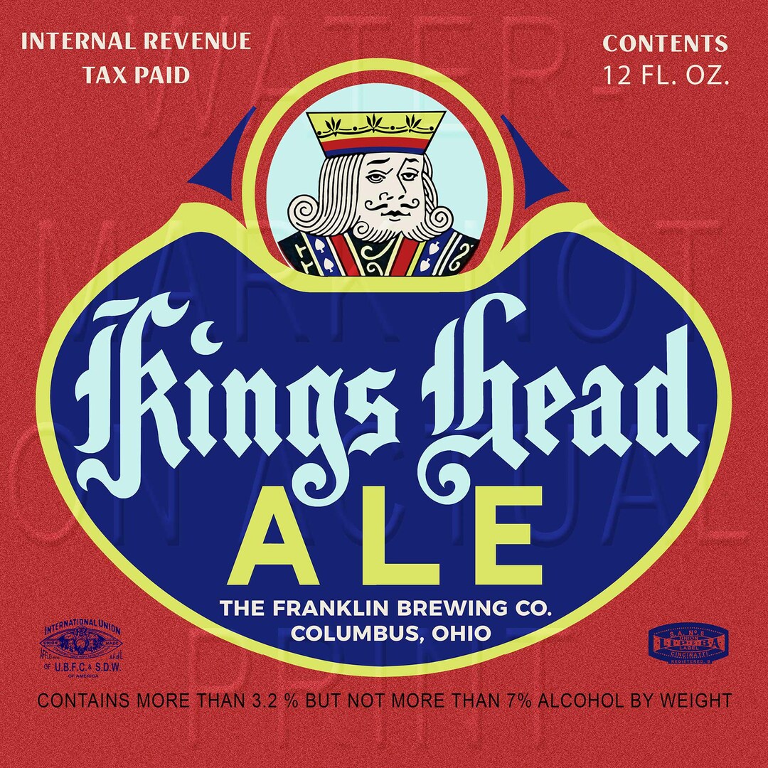 Reproduced Vintage Kings Head Ale Franklin Brewing Co Columbus, Ohio ...